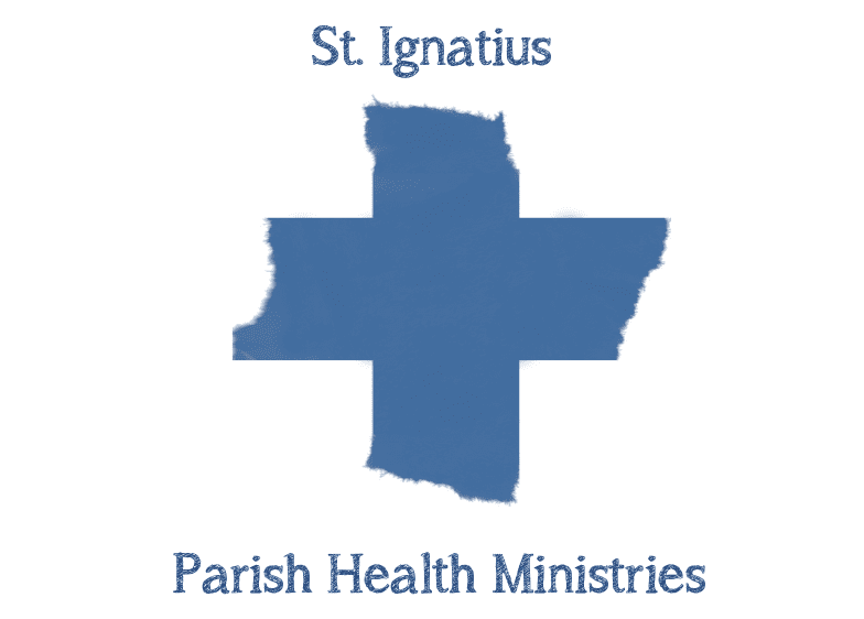 Parish Health Ministry – St. Ignatius of Loyola Church