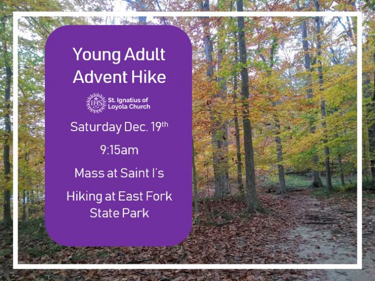 Young Adult Advent Hike – December 19 – St. Ignatius of Loyola Church